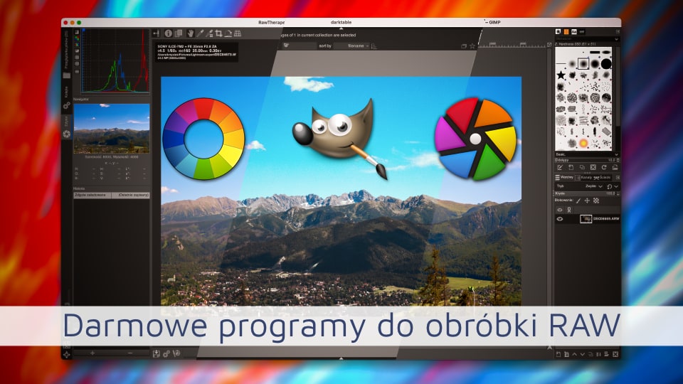 Najlepsze darmowe programy do edycji RAW